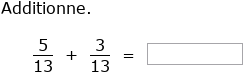 6ème maths - Additionner des fractions de même dénominateur | IXL