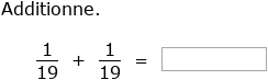 CM2 maths - Additionner des fractions de même dénominateur | IXL